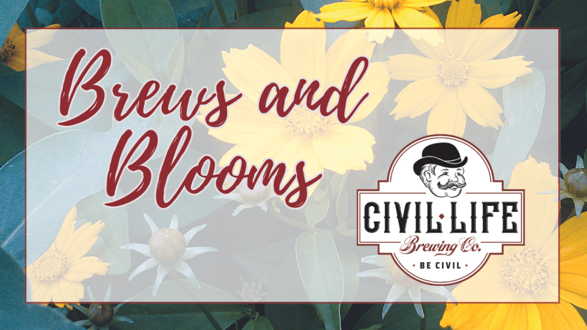 Brews & Blooms Event with Grow Native! and Civil Life Brewing Company ...